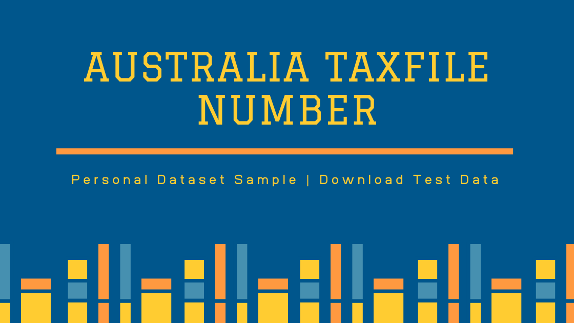 Australia TFN Format And Sample Data | Protecto