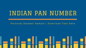Personal Dataset Sample | Indian PAN Number | Download PII Data Examples