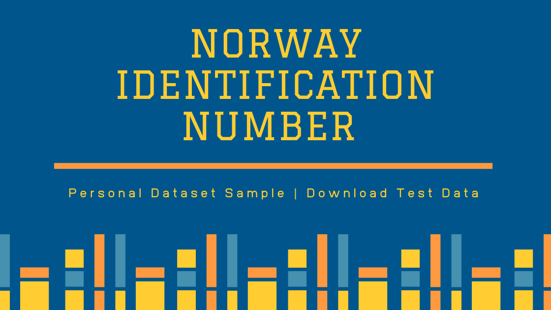 Norway ID Number PII Sample Data | Protecto