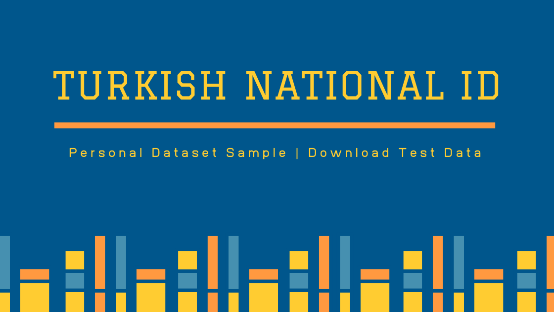 Turkish National ID Dataset & PII Samples | Protecto