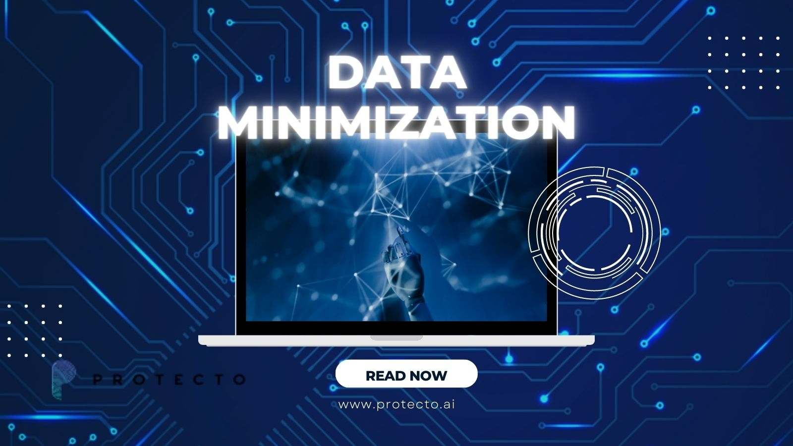 Steps & Strategies For Data Minimization | Protecto