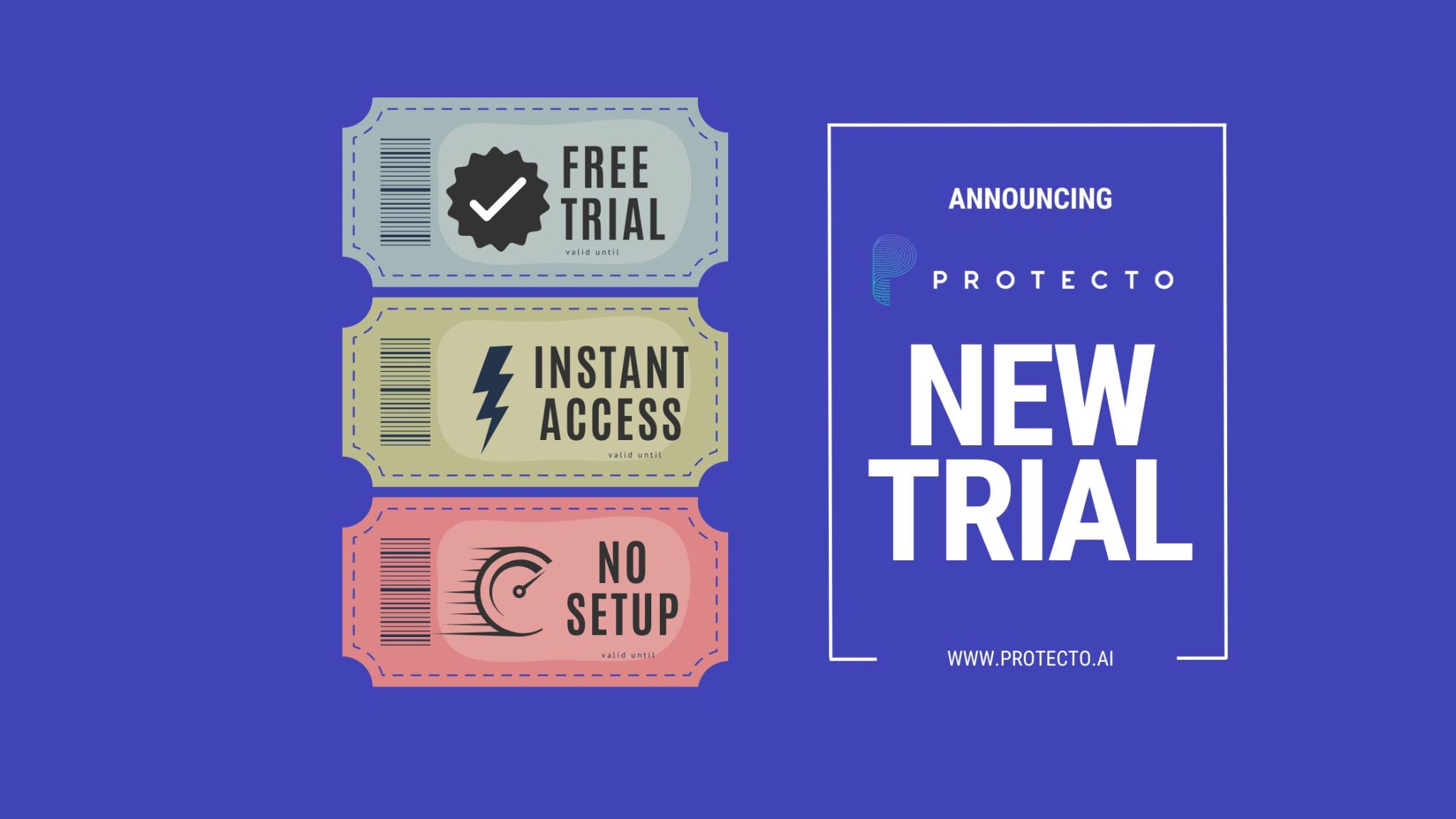 Explore Protecto Features With A Free Trial | Protecto