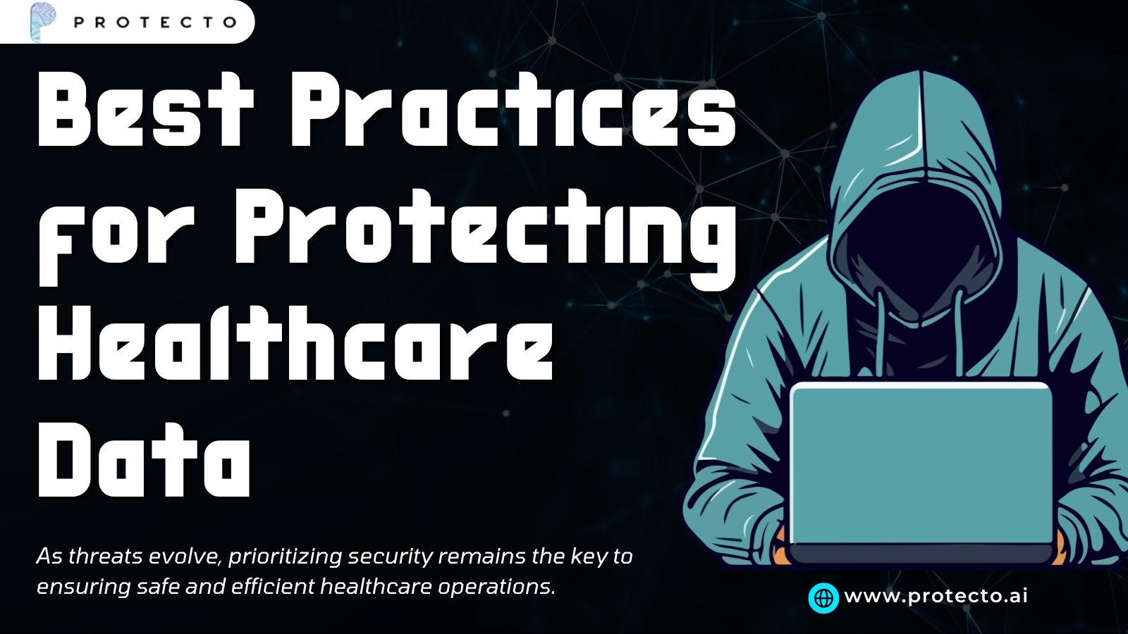 Healthcare Data Security: Best Practices, Challenges, And Compliance Guide