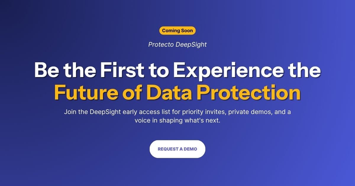 Protecto DeepSight: AI-Native Sensitive Data Detection