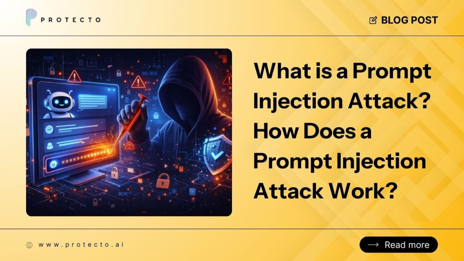 What Is A Prompt Injection Attack? Explained